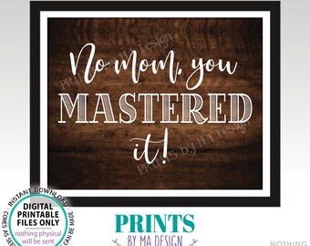 Mastered It Graduation Sign - Etsy