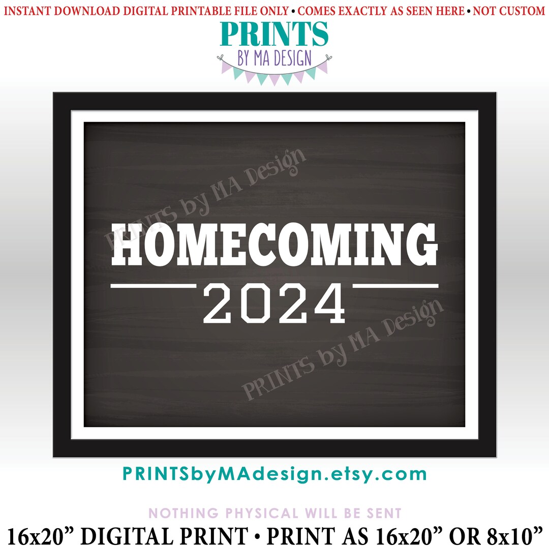Homecoming 2024 Sign, High School Homecoming, 2024 College Homecoming ...