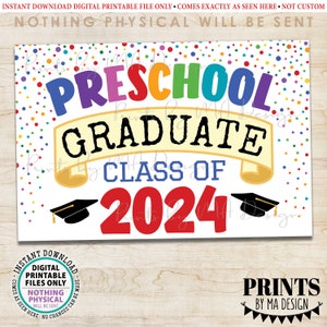 Preschool Graduate Sign, Class of 2024 Preschool Graduation, Colorful ...