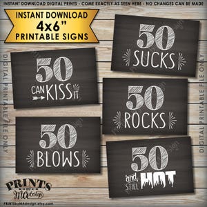 50th Birthday Signs, 50th Candy Bar, 50 Sucks Rocks Blows Can Kiss It ...