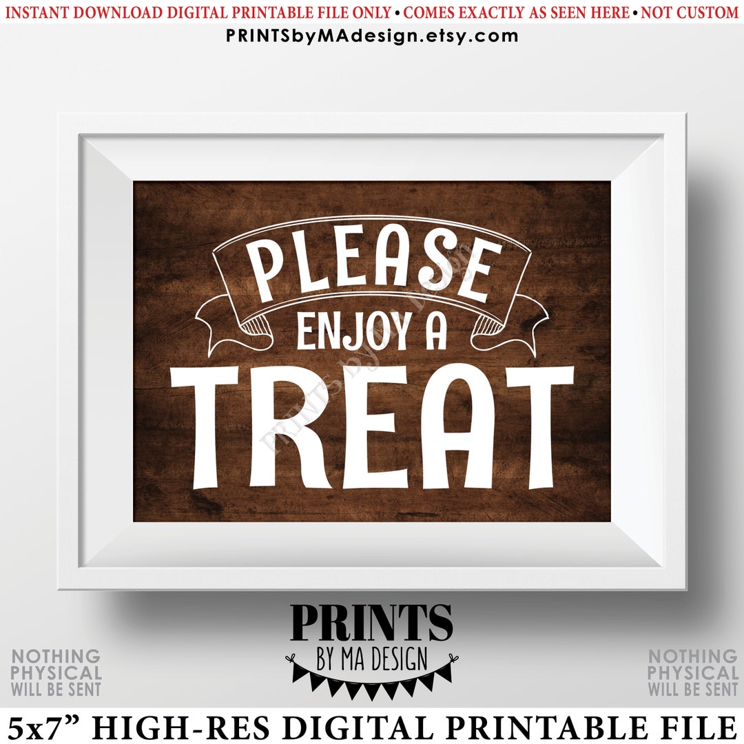 Please Enjoy a Treat Sign, Sweet Treat, Cupcake, Candy, Cake, PRINTABLE ...