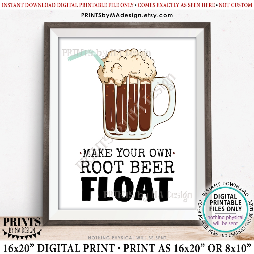 Root Beer Float Sign, Ice Cream Soda Station, Make Your Own Float ...
