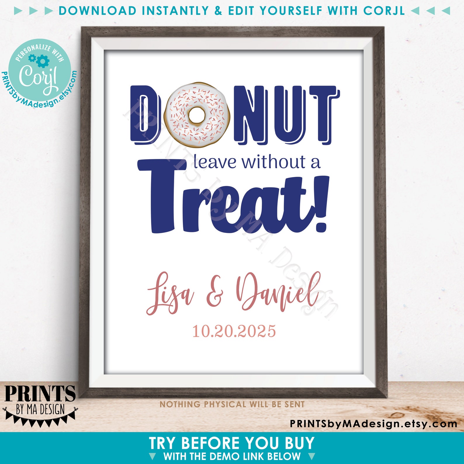 Custom Donut Sign, Donut Leave With Out a Treat, PRINTABLE 8x10/16x20 ...