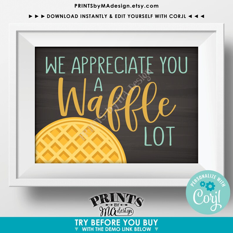 We Appreciate You a Waffle Lot Waffle Sign Waffle Station - Etsy