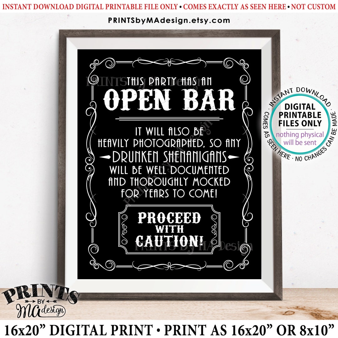 Drunken Shenanigans Whiskey Theme Bar Sign, Party Has an Open Bar Sign ...