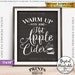 Apple Cider Sign, Warm up With Some Hot Apple Cider, Fall Sign, Autumn ...
