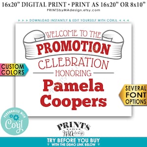 Welcome to the Promotion Celebration, Job Promotion Party Sign, Got ...