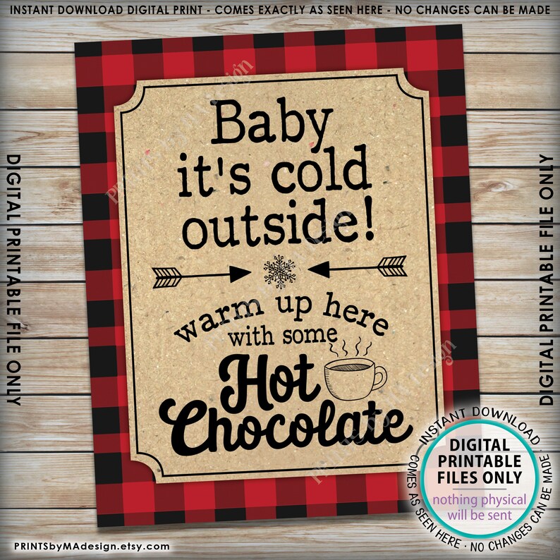 Baby It's Cold Outside Sign Lumberjack Hot Chocolate | Etsy