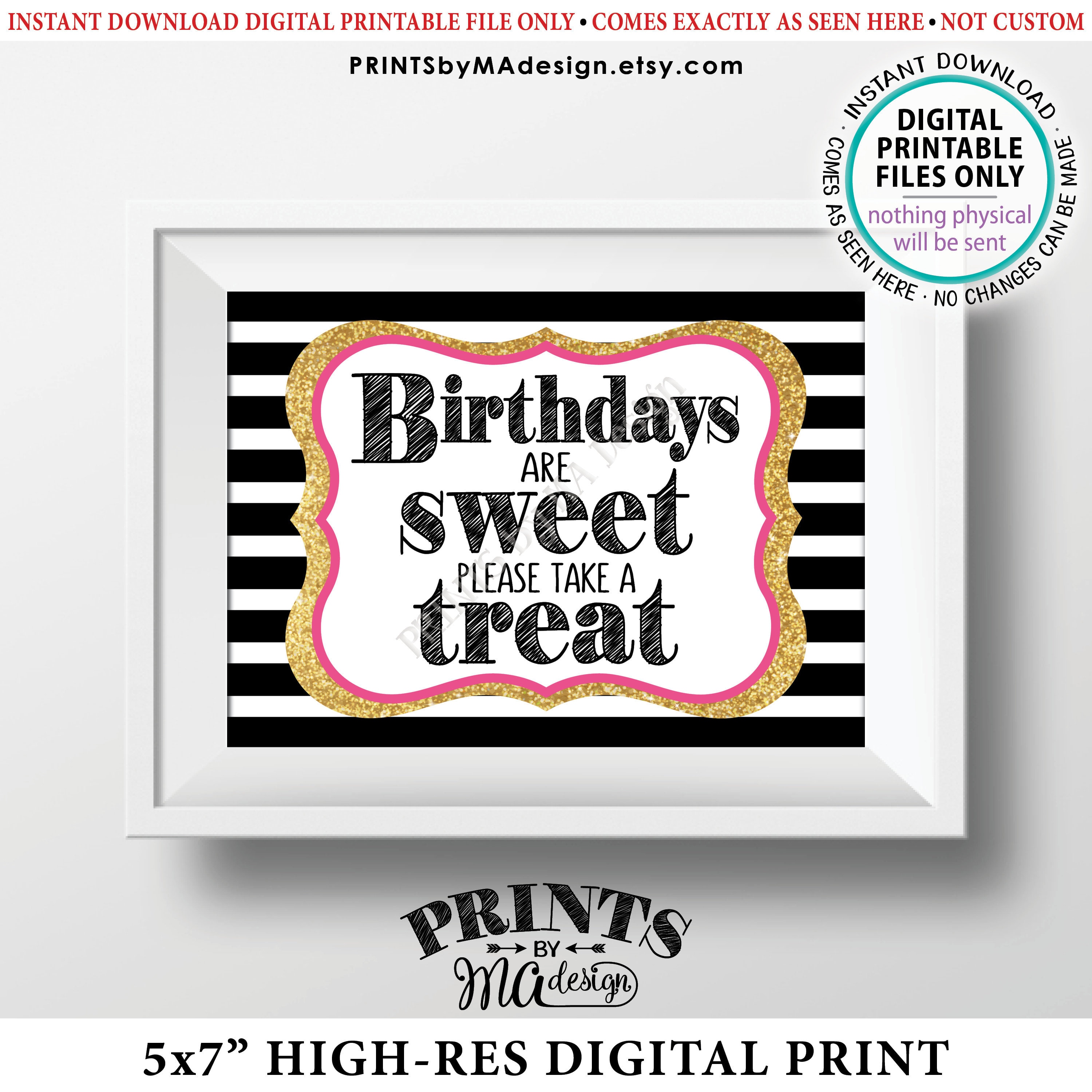 Birthdays Are Sweet Please Take a Treat Sign Birthday Party - Etsy