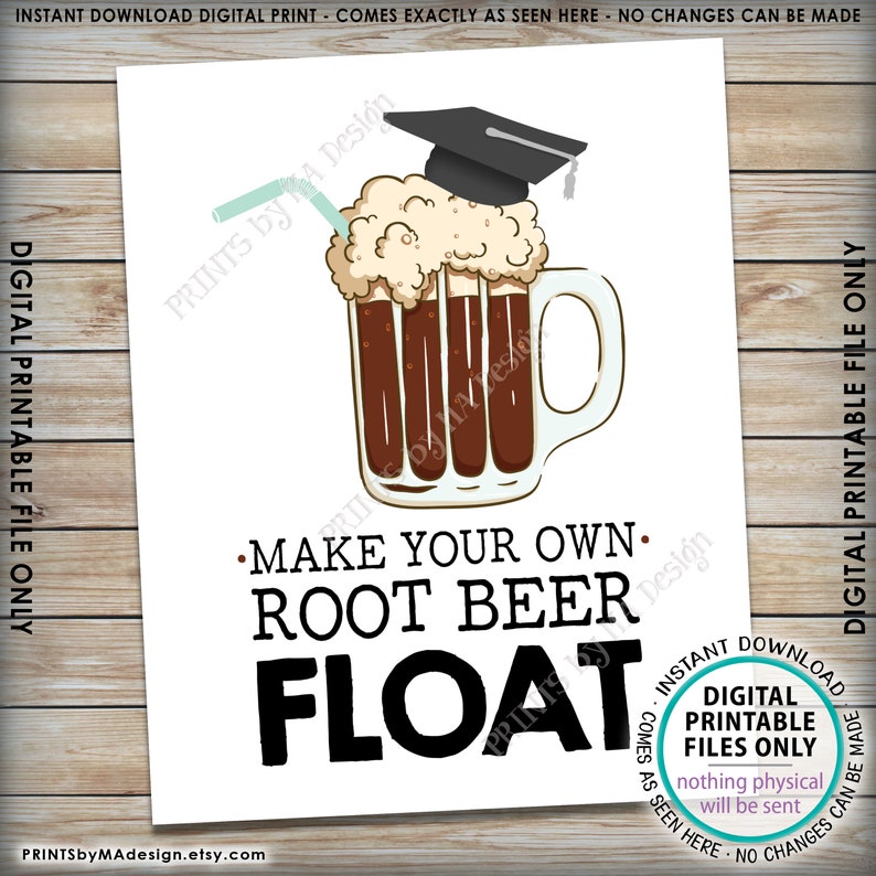Graduation Party Root Beer Sign Make Your Own RootBeer Float | Etsy