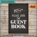Graduation Sign Please Sign the Guestbook, Sign the Guest Book ...