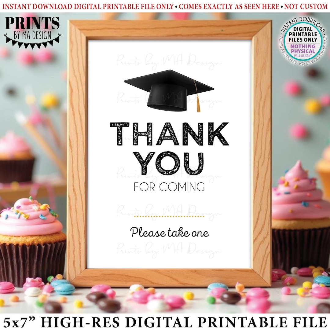 Graduation Party Favor Sign, Please Take One, Thank You for Coming ...