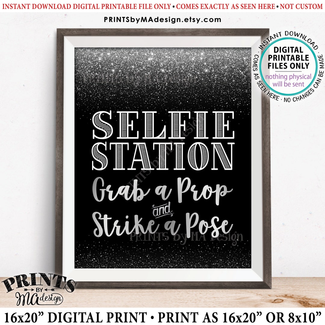 Selfie Station Sign, Grab a Prop and Strike a Pose, Wedding Birthday ...