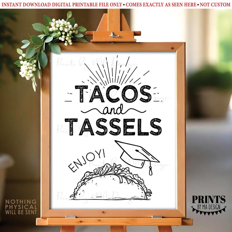 Graduation Taco Sign, Tacos & Tassels, Taco Bar Display, Grad Food ...