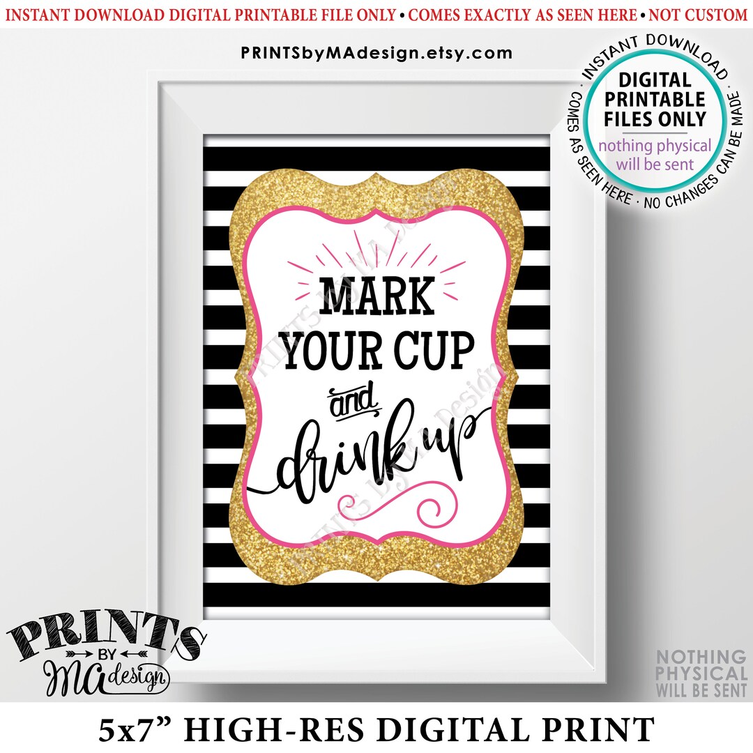Mark Your Cup and Drink up Sign, Write Your Name on a Cup, PRINTABLE ...
