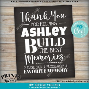 Sign a Block Memory Sign, Thanks for Helping Build the Best Memories ...
