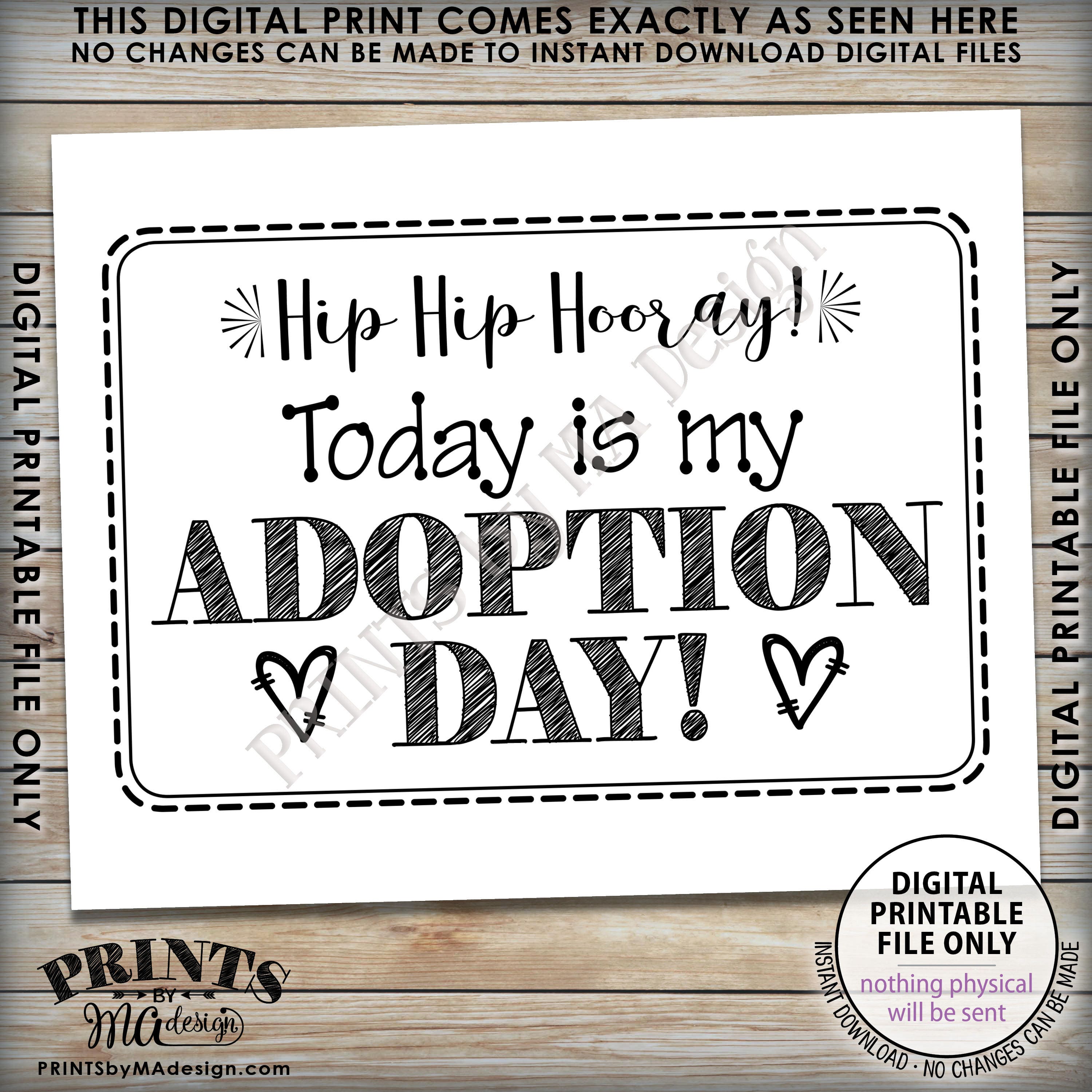 Adoption Day Sign, Today is My Adoption Day Photo Prop, I'm Getting ... Adoption Day Sign, Today is My Adoption Day Photo Prop, I'm Getting ...