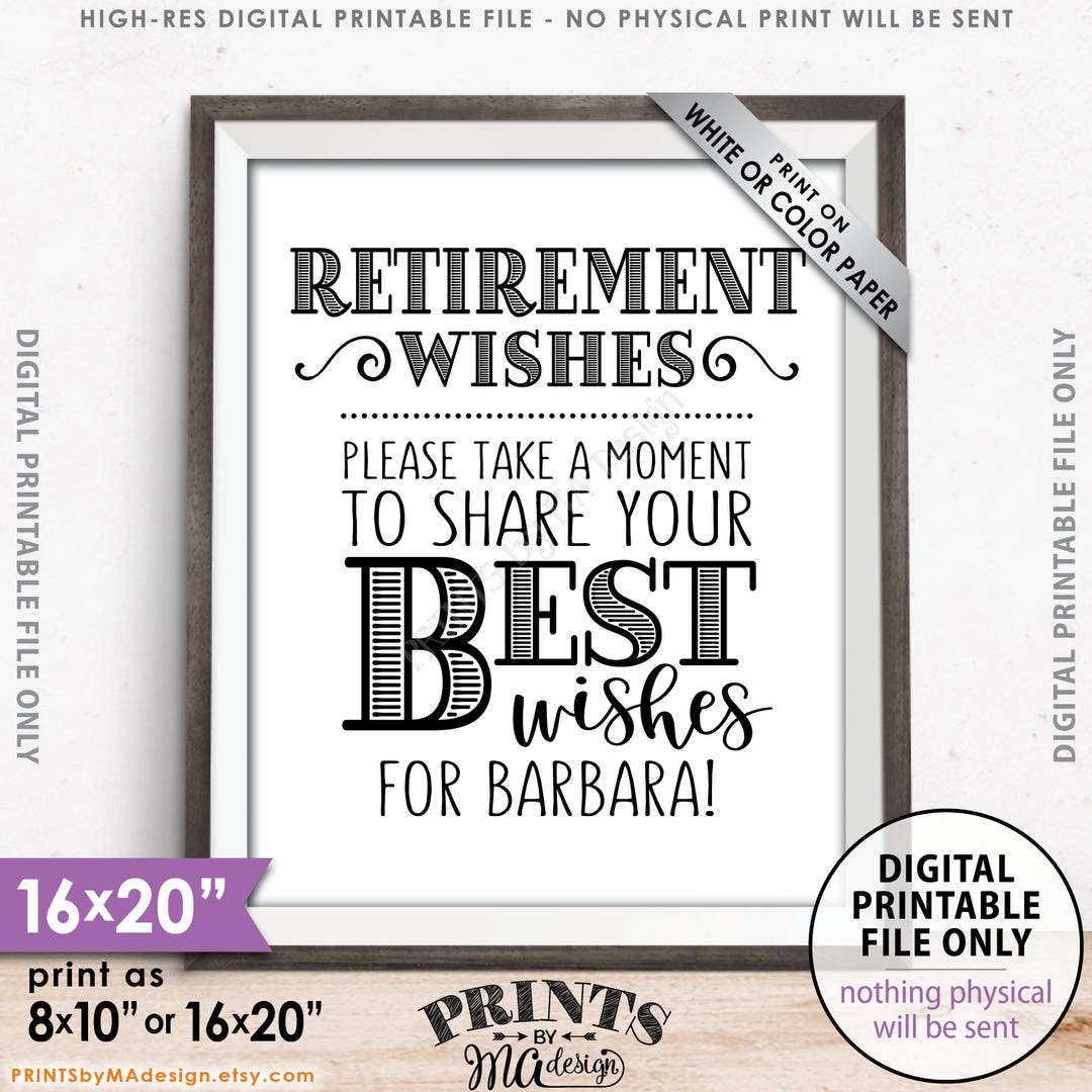 Retirement Party Sign, Retirement Wishes Sign, Please Leave Your Best ...