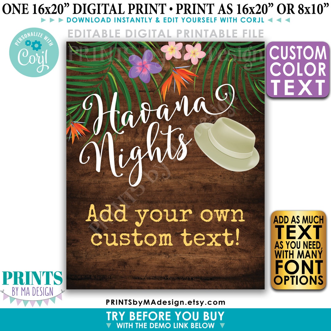 Editable Havana Nights Sign, Custom PRINTABLE 8x10/16x20” Brown Rustic ...