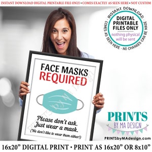 SALE! Face Masks Required Sign, Please Don't Ask Just Wear a Mask ...