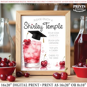 Graduation Shirley Temple Sign, Cheers to the Grad, PRINTABLE 8x10 ...