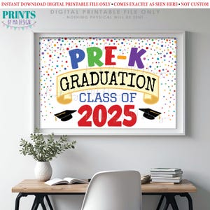 Pre-k Graduation Sign, Class of 2025, Preschool Graduation, Colorful ...