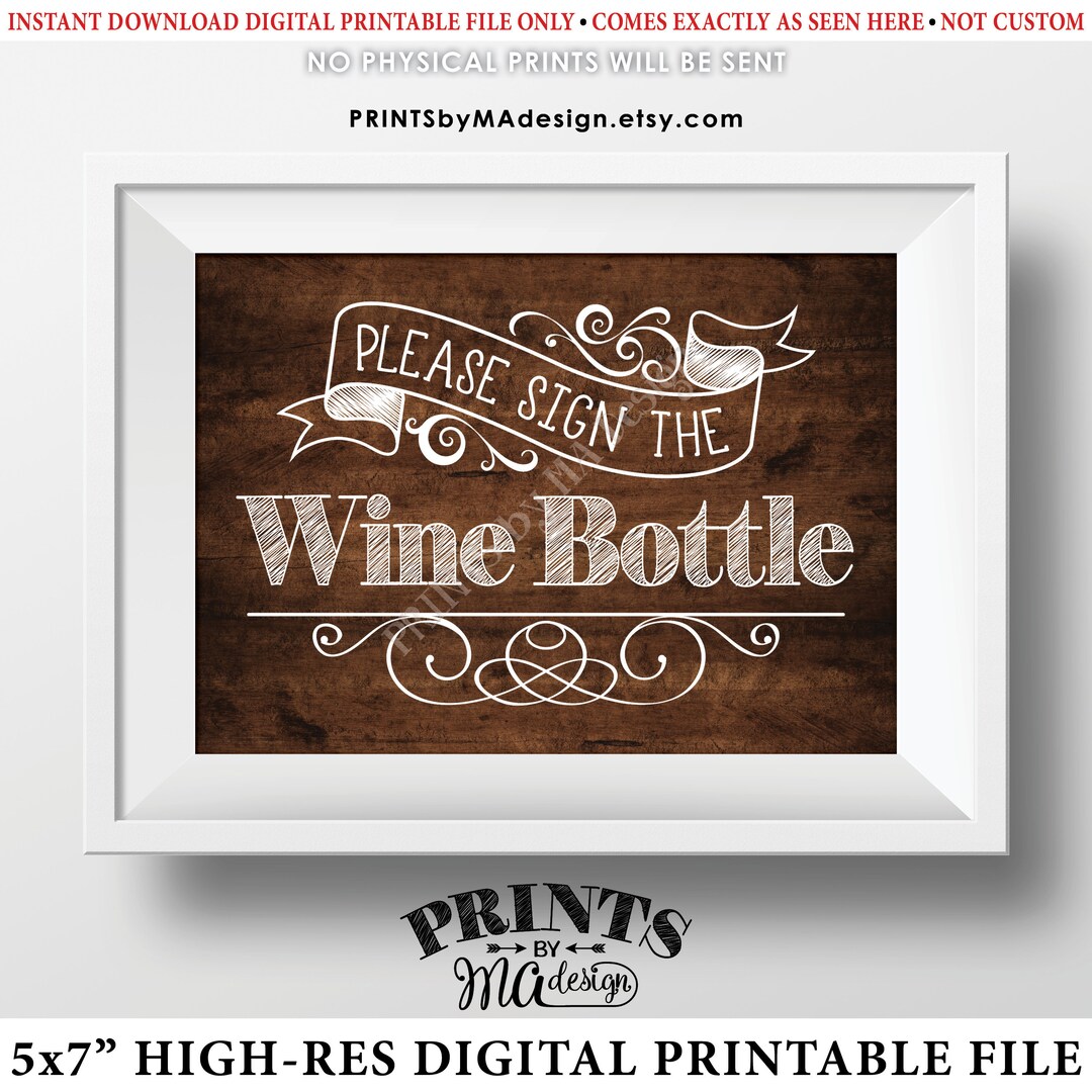Please Sign the Wine Bottle Sign, PRINTABLE 5x7” Rustic Wood Style Sign ...