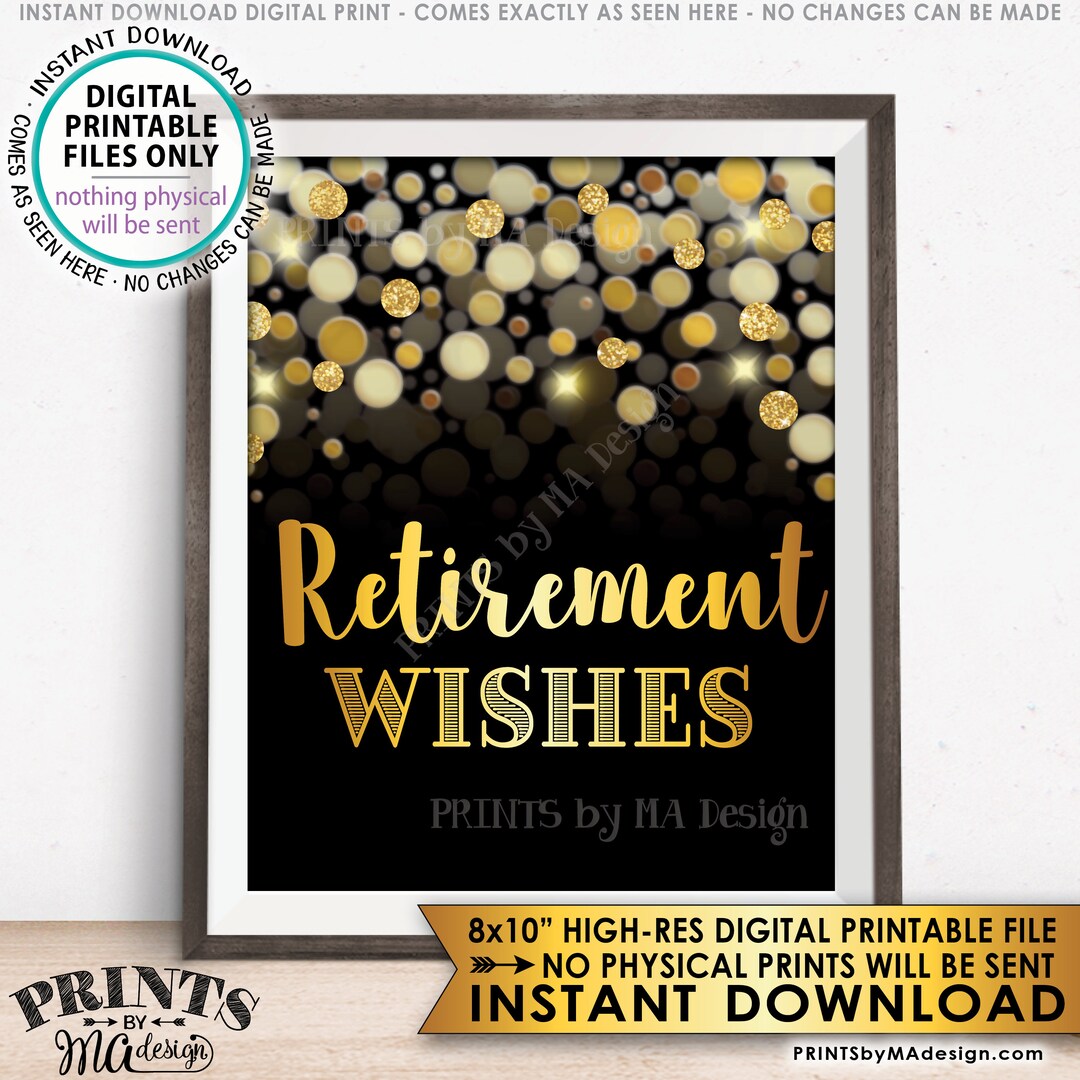 Retirement Sign, Retirement Wishes for Retirement Party Sign ...