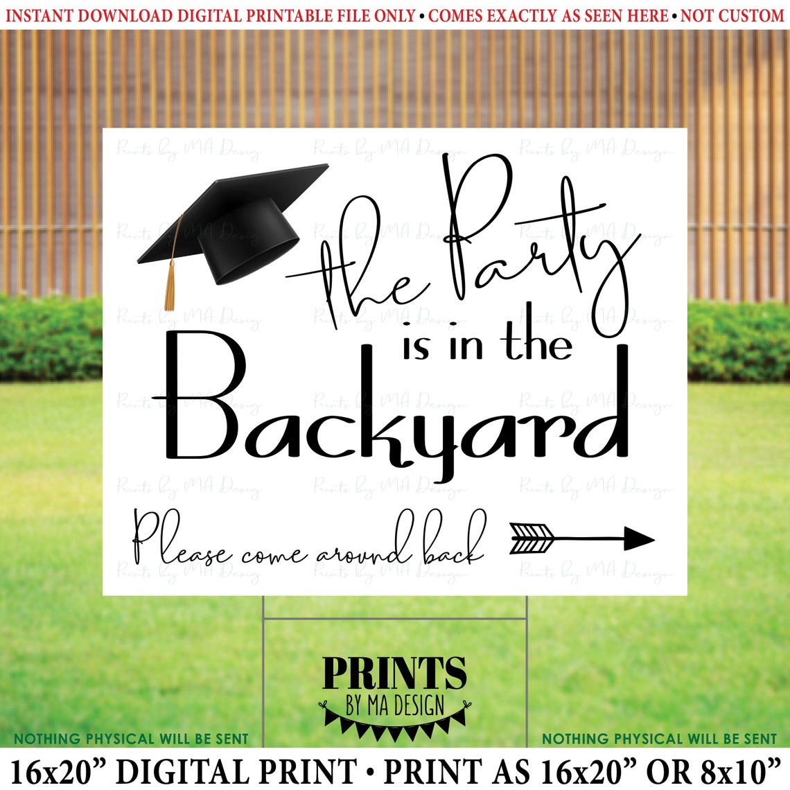 Graduation Party is in the Backyard Please Come Around Back, Arrow ...