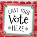 Cast Your Vote Here Ugly Christmas Sweater Voting Sign, Ugliest, Most ...