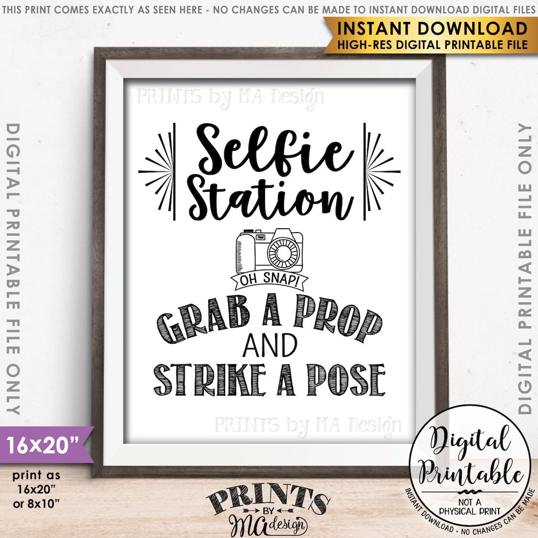 Selfie Station Sign, Grab a Prop and Strike a Pose Selfie Sign, Wedding ...