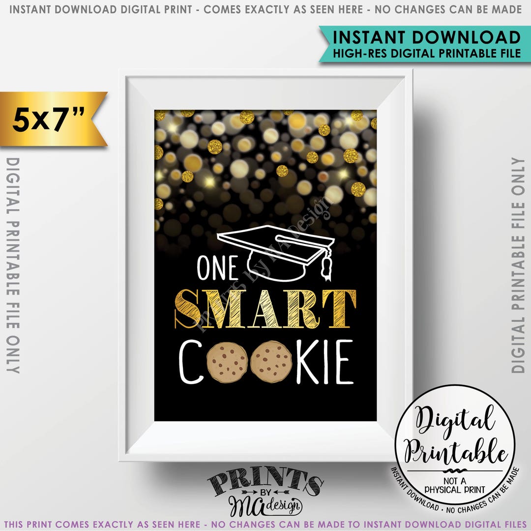 One Smart Cookie Graduation Party Sign, Graduation Party Decorations ...