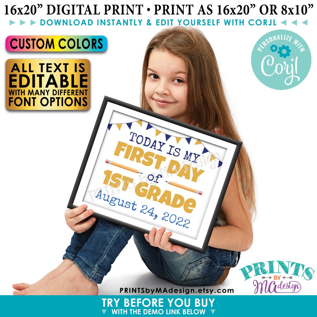 First Day of School Sign, Editable 1st Day of School Sign, Custom ...