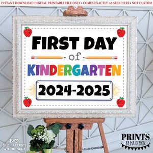 First Day of School Sign, Starting Kindergarten, Kindergartener, 2024 ...
