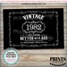 1982 Birthday Sign Vintage Better With Age Poster Whiskey - Etsy