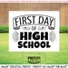 SALE First Day of High School Sign, Starting Freshman Year, B&W ...
