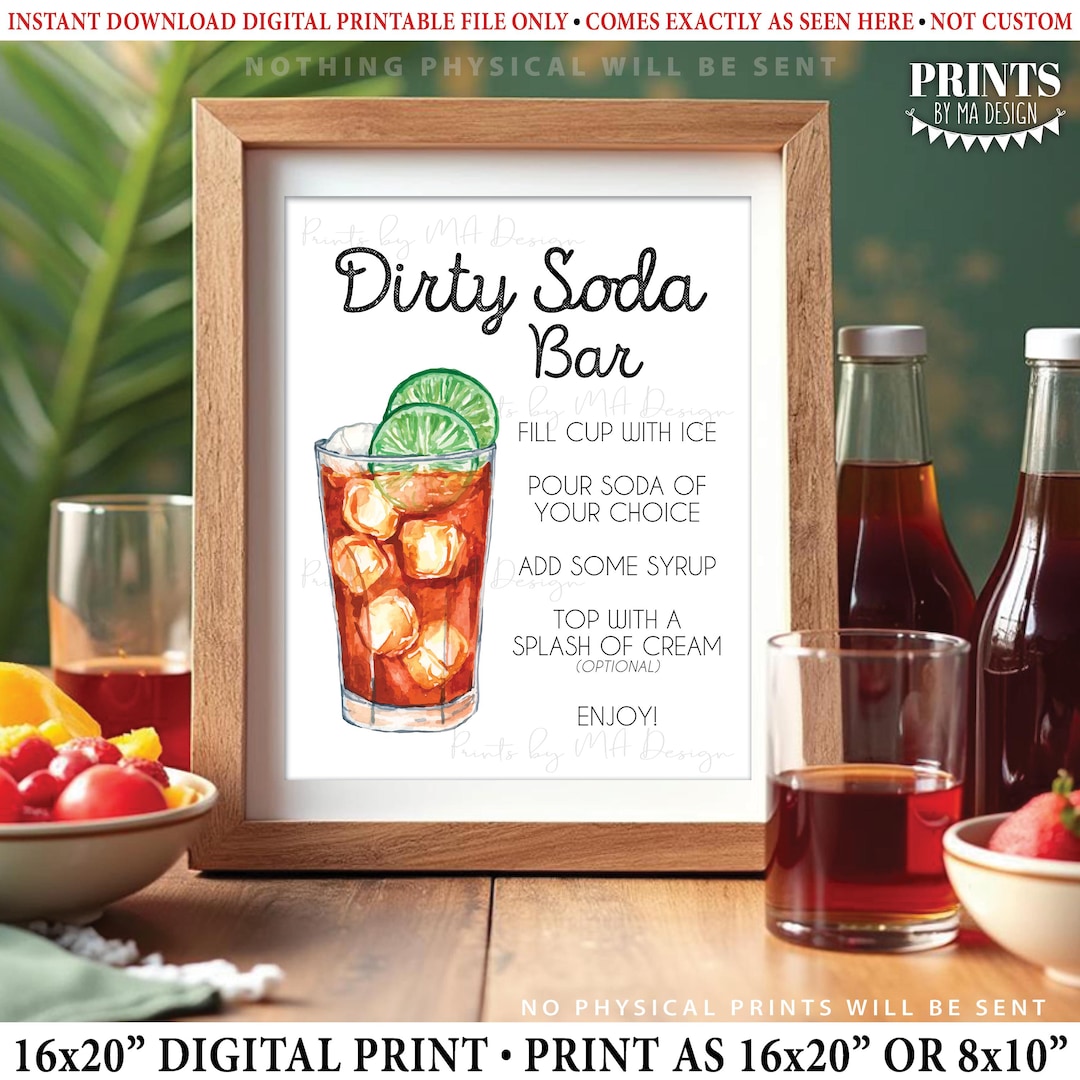 Dirty Soda Bar Sign, Make Your Own Soda, Bubbly Fun Fizzy Drink ...