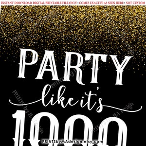 Party Like It's 1999 Birthday Party Sign, 1999 Reunion Decoration ...