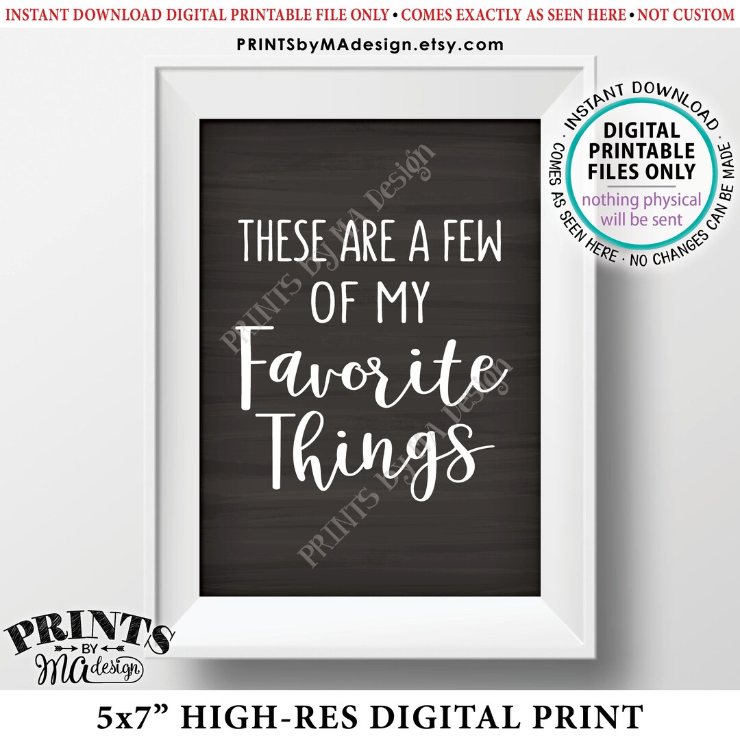 These Are a Few of My Favorite Things Sign, Memories, Wedding, Birthday ...