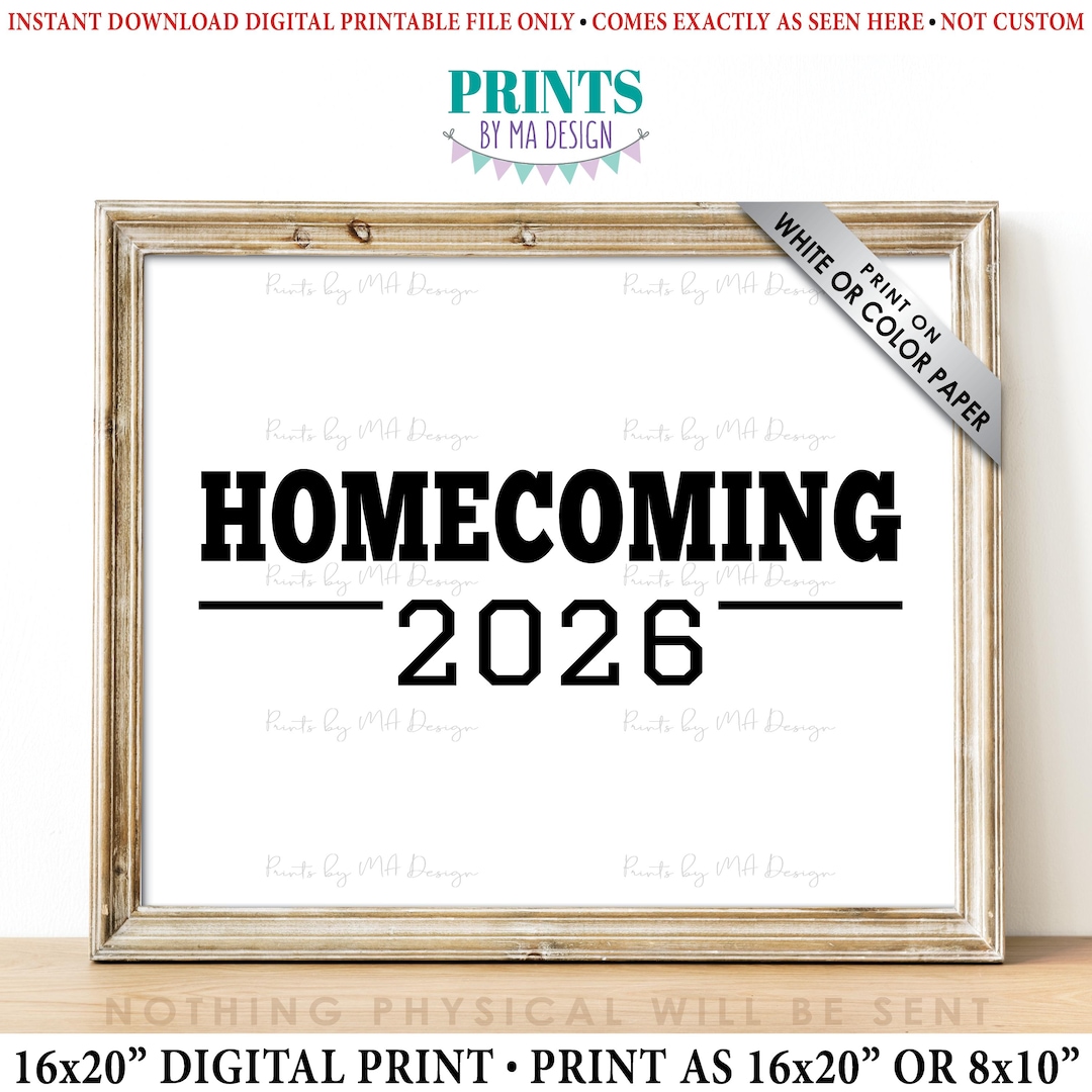 Homecoming 2026 Sign, High School Homecoming, 2026 College Homecoming ...