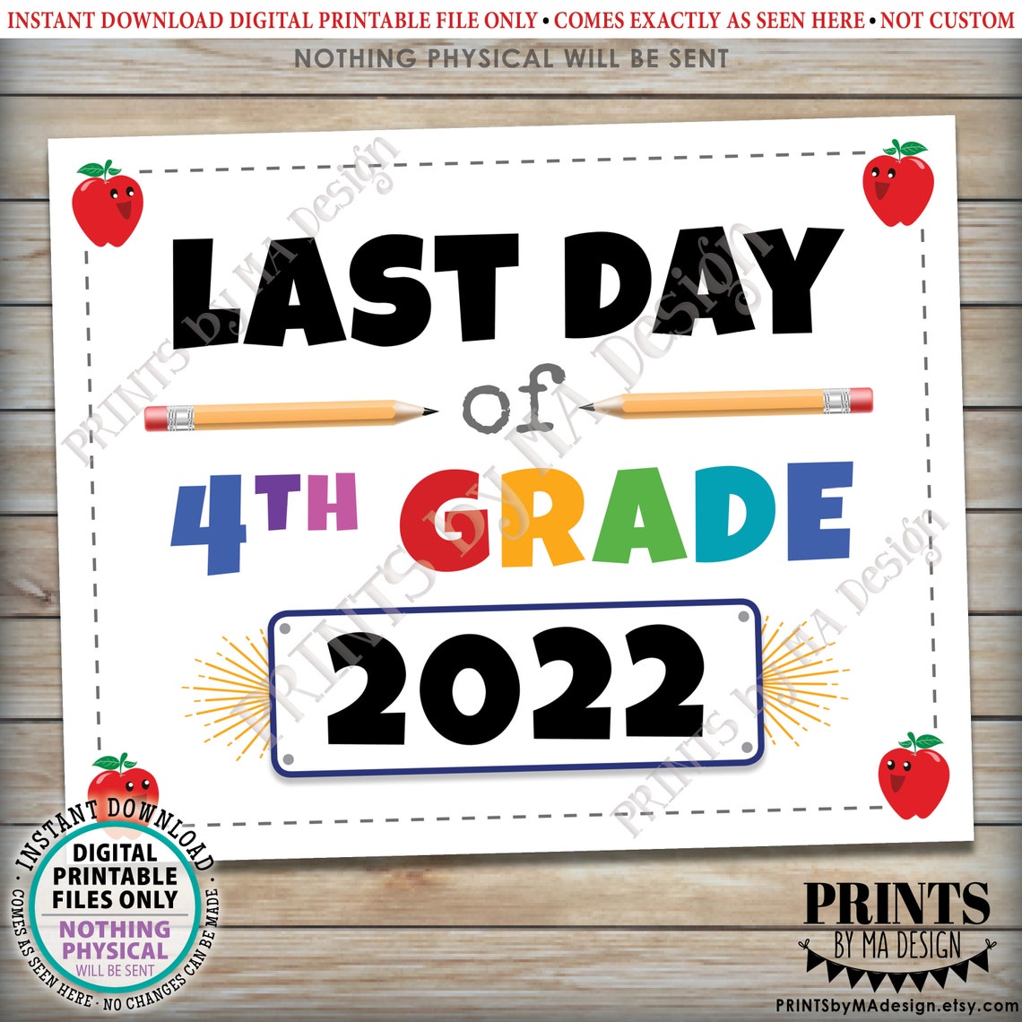 Last Day of School Sign Last Day of 4th Grade 2022 PRINTABLE - Etsy