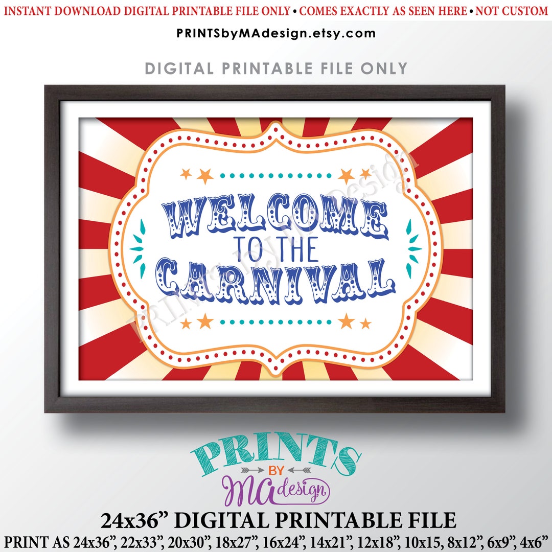 Welcome to the Carnival Sign, Carnival Theme Party, PRINTABLE 24x36 ...