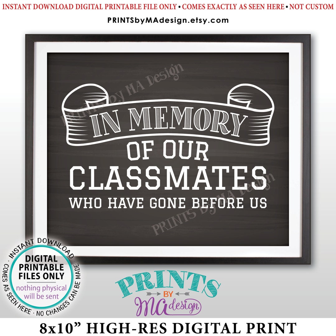 In Memory Sign for Reunion Memorial, in Memoriam of the Classmates Who ...