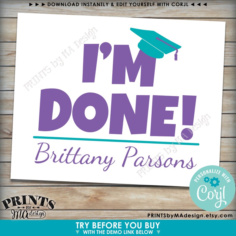 I'm Done Sign, Grad Photo Prop, Graduation Party Decoration, Custom ...