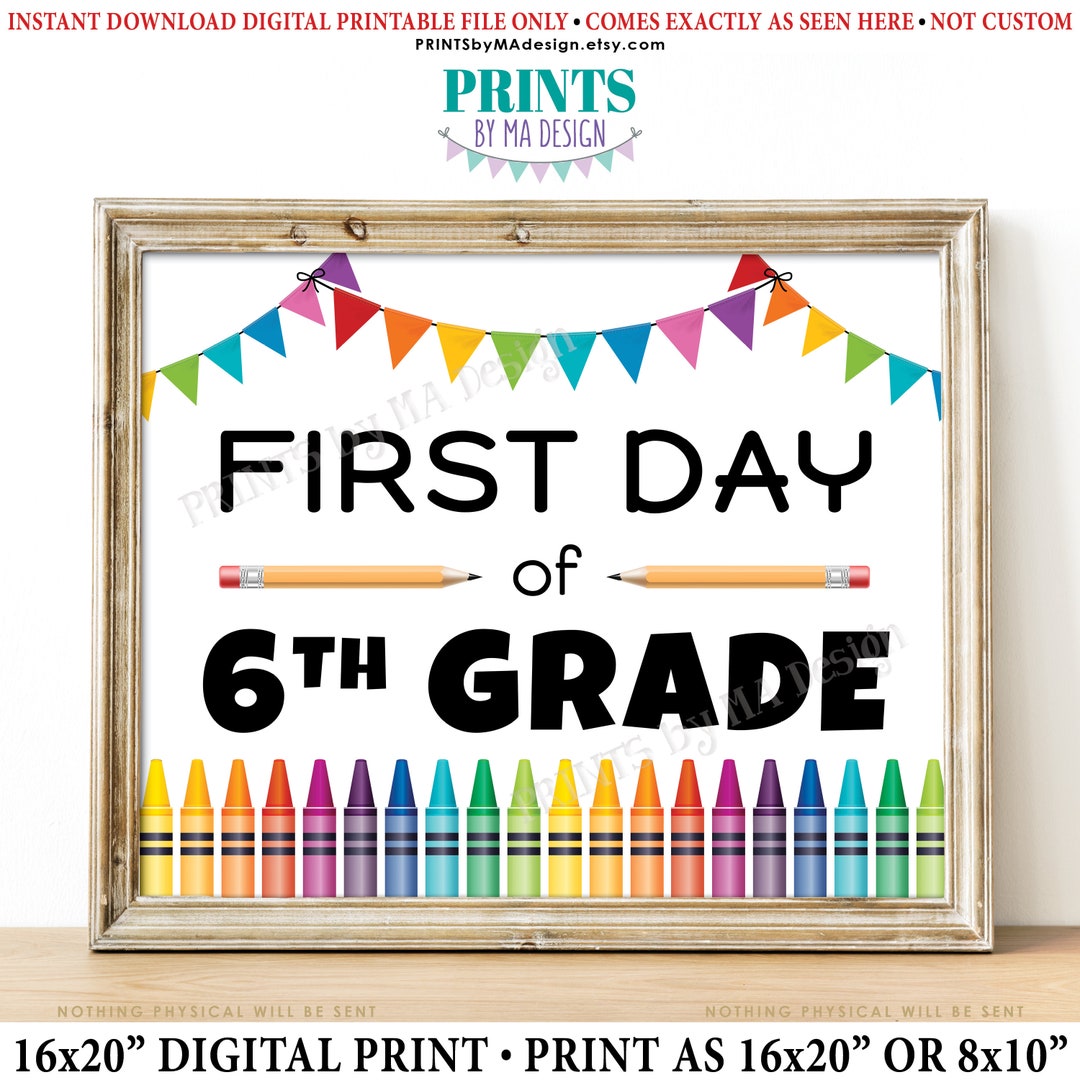First Day of School Sign Sixth Grader Starting 6th Grade - Etsy