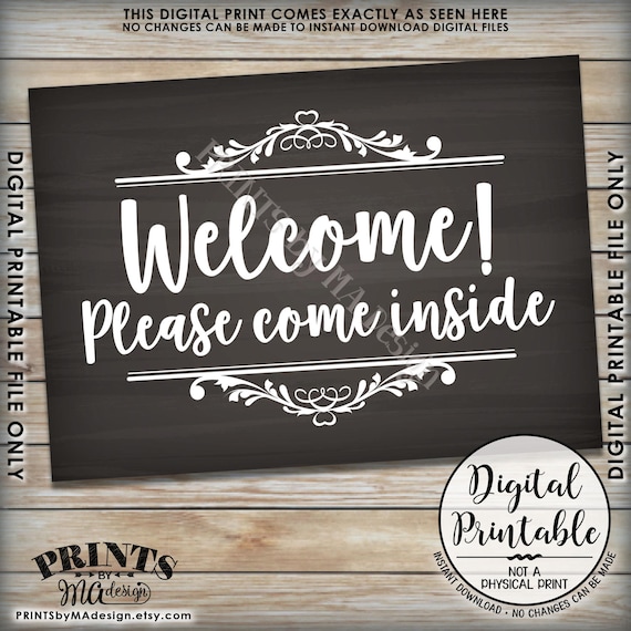 Welcome Please Come In Sign