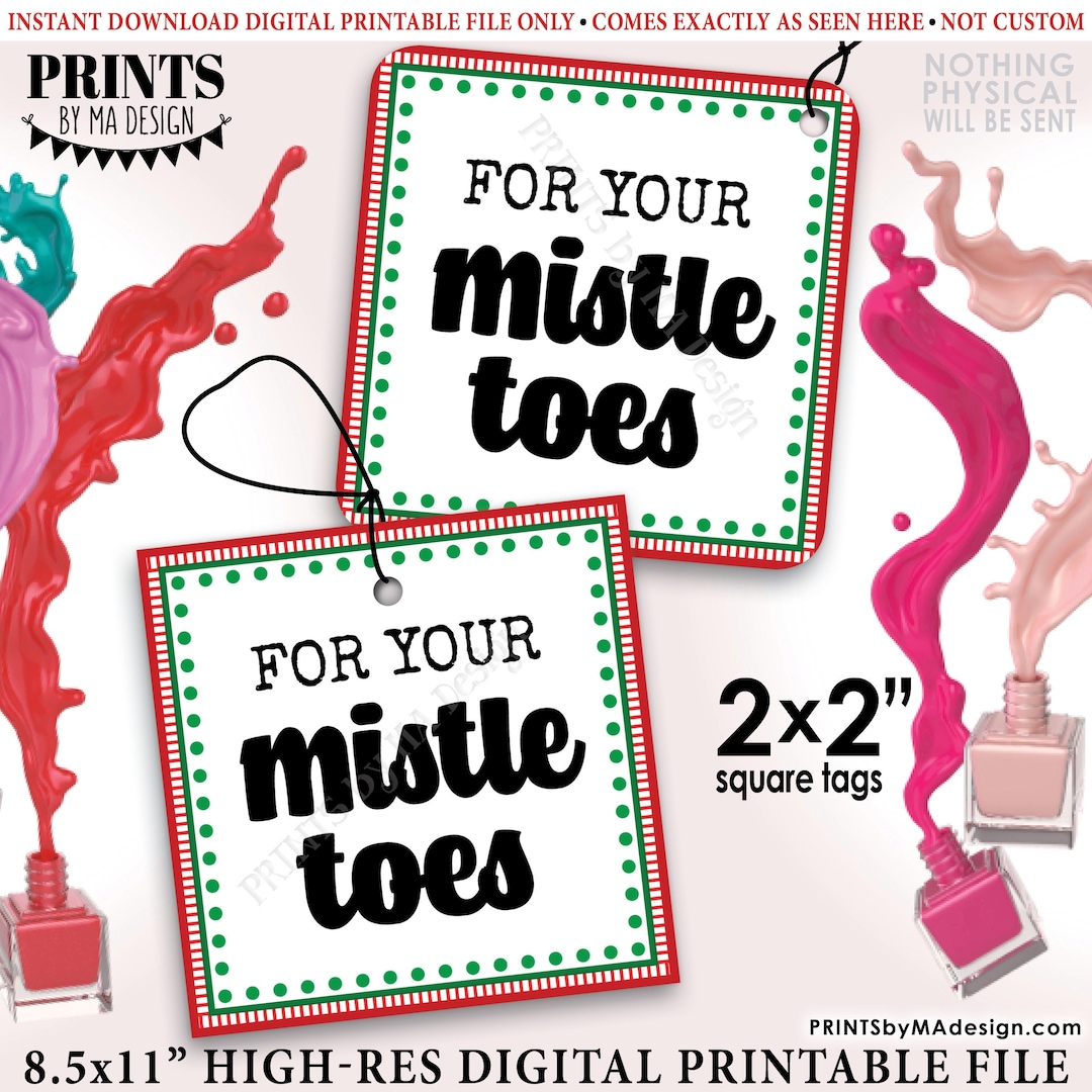 For Your Mistle Toes Nail Polish Gift Tags, Christmas Stocking Stuffer ...
