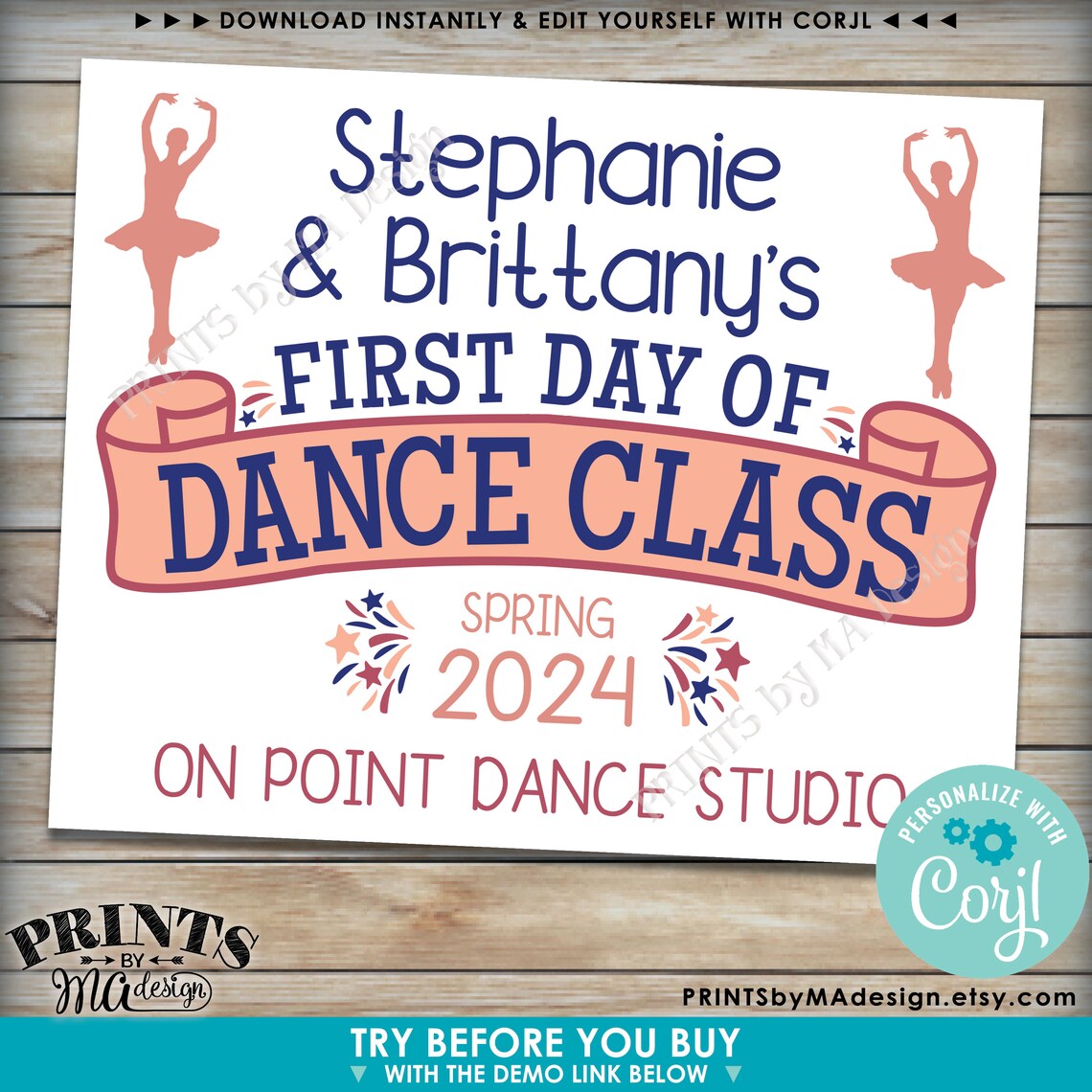 First Day of Dance Class Sign Editable 1st Day of Ballet | Etsy