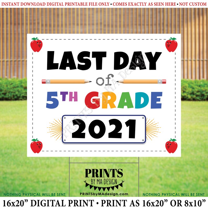 Last Day of School Sign Last Day of 5th Grade 2021 PRINTABLE | Etsy