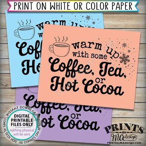 Coffee Tea or Cocoa Sign, Warm up With Some Hot Beverages Station, Hot ...